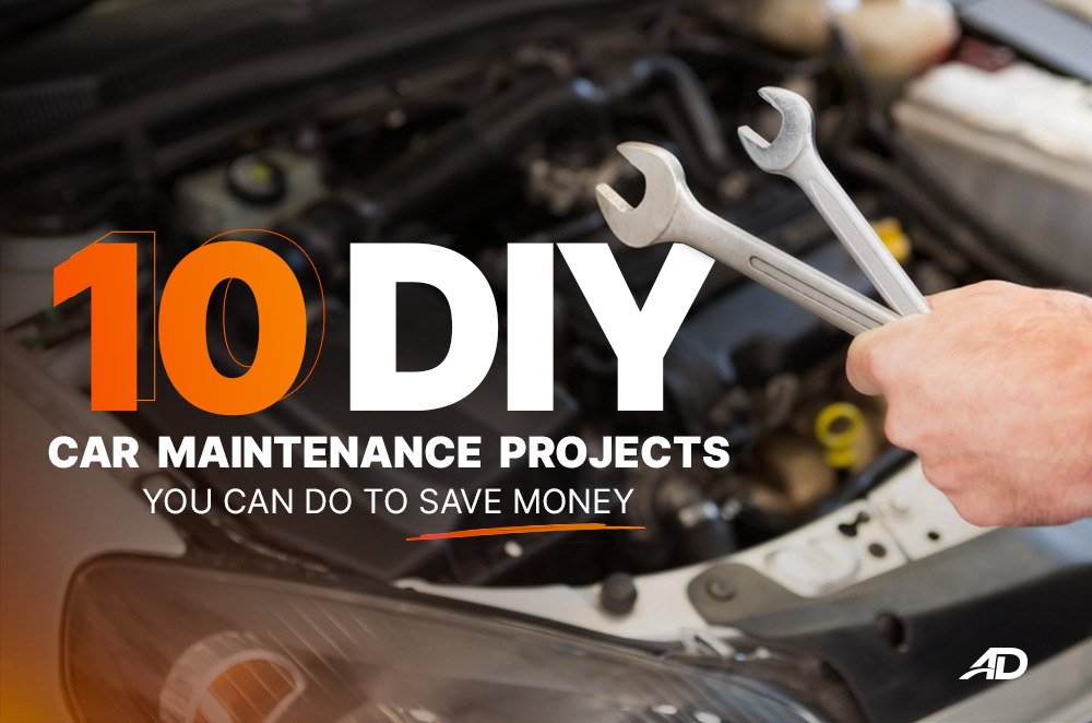 10 DIY car maintenance projects you can do to save money | Autodeal