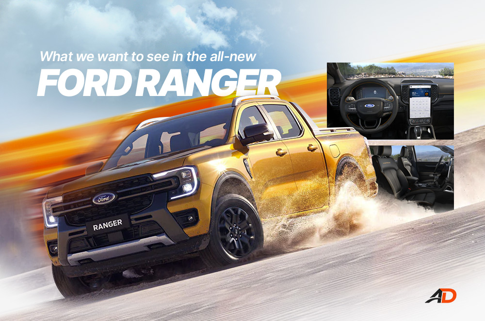 What we want to see in the all-new Ford Ranger | Autodeal